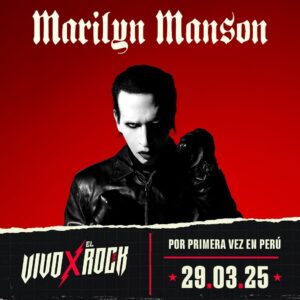 Marilyn Manson en Lima 2025 – Tu Entrada