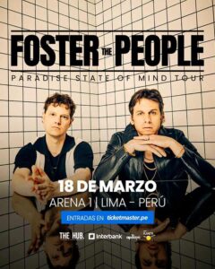 Foster The People en Lima 2025 – Tu Entrada