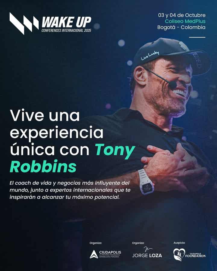 𝐓𝐨𝐧𝐲 𝐑𝐨𝐛𝐛𝐢𝐧𝐬 𝐞𝐧 𝐖𝐚𝐤𝐞 𝐔𝐩 𝐂𝐨𝐧𝐟𝐞𝐫𝐞𝐧𝐜𝐞𝐬 𝟐𝟎𝟐𝟓 – Tu Entrada